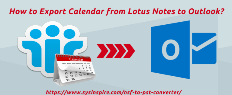 How to Export Calendar from Lotus Notes to Outlook?
